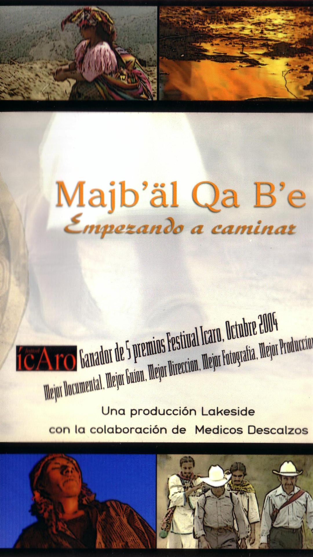 MAJB´Äl QA B´E (EMPEZANDO A CAMINAR) – Catálogo de películas guatemaltecas